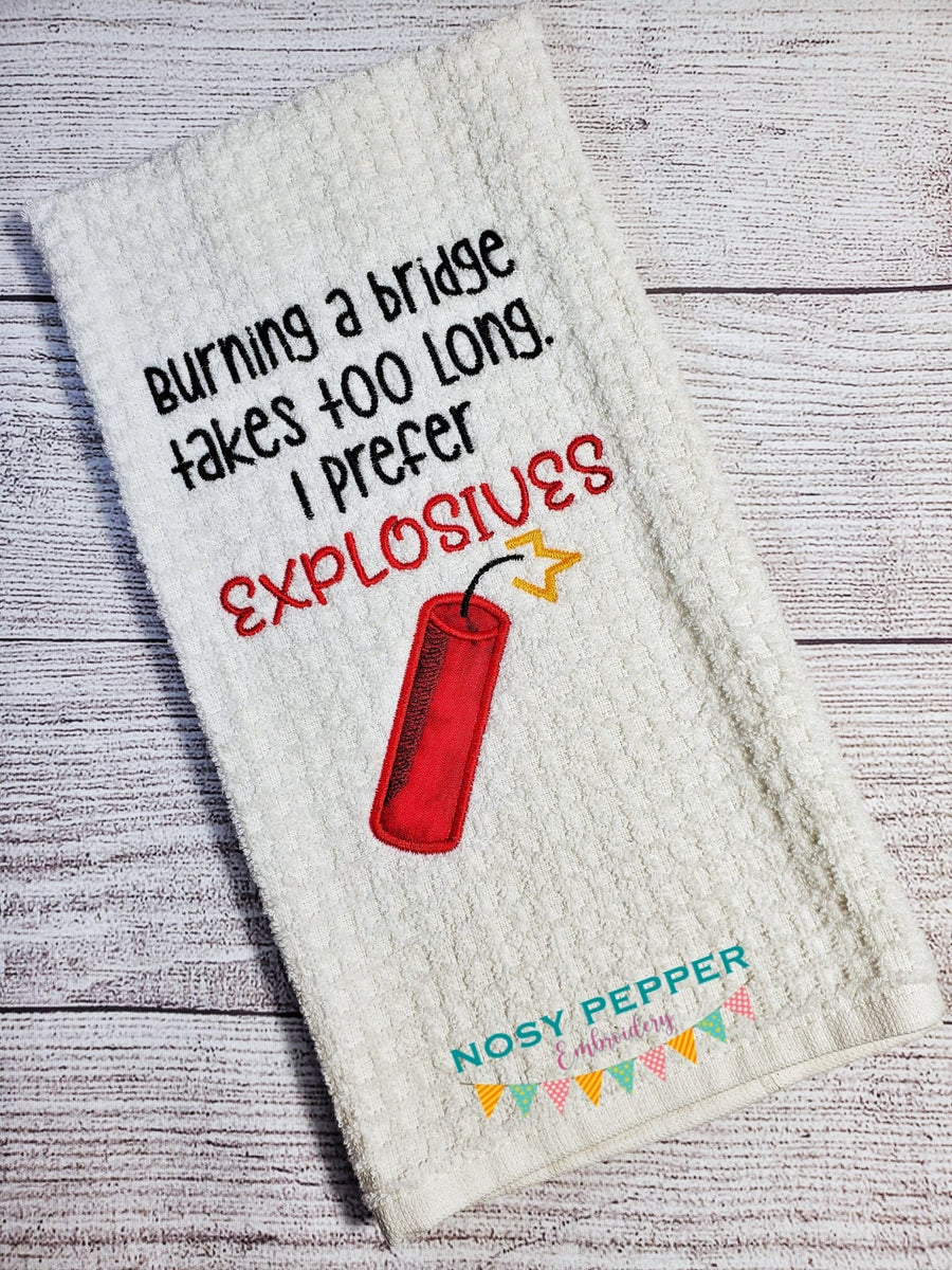 I Prefer Explosives machine embroidery design (4 sizes included) DIGIT – Nosy Pepper Patterns