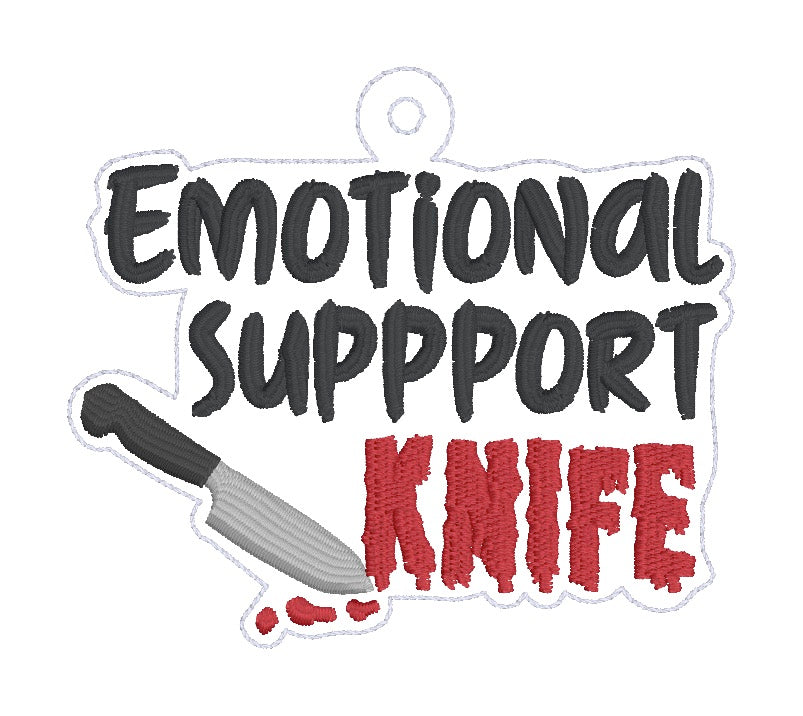 Emotional Support Knife bag tag/ornament/bookmark machine embroidery d ...