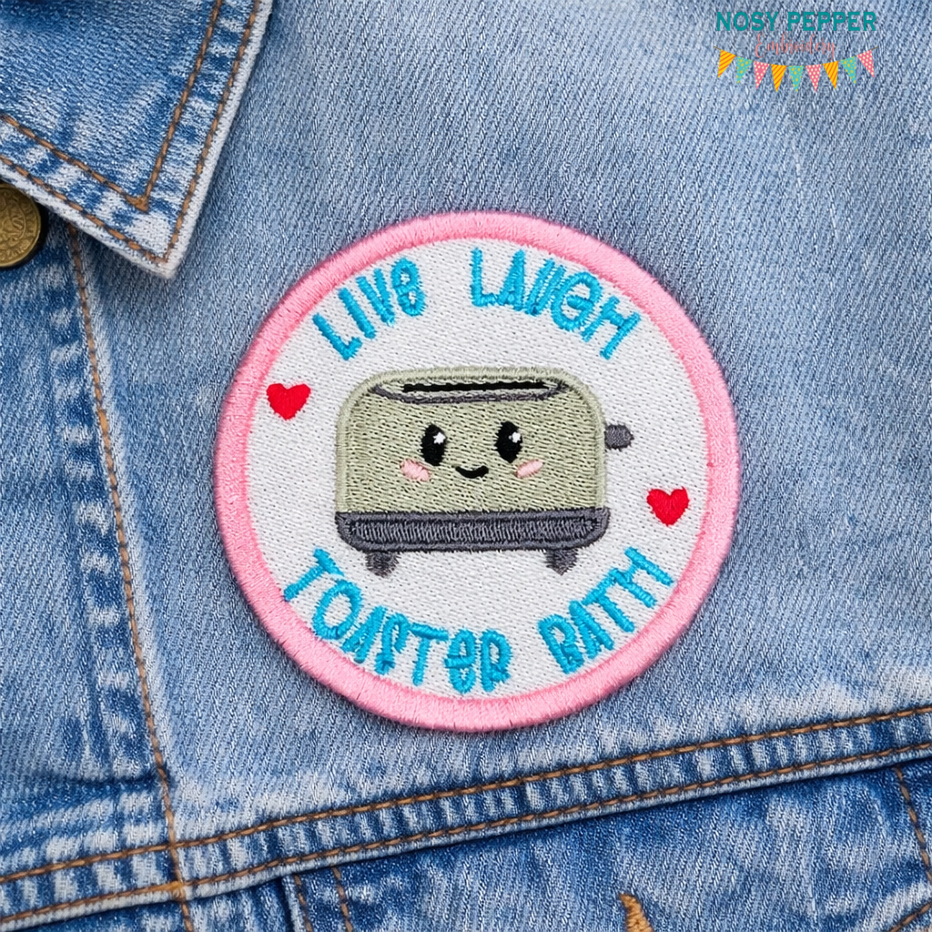 Live, Laugh, Toaster Bath patch machine embroidery design (2 sizes inc ...