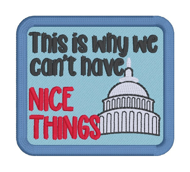 Nice Things patch (2 sizes included) machine embroidery design DIGITAL ...