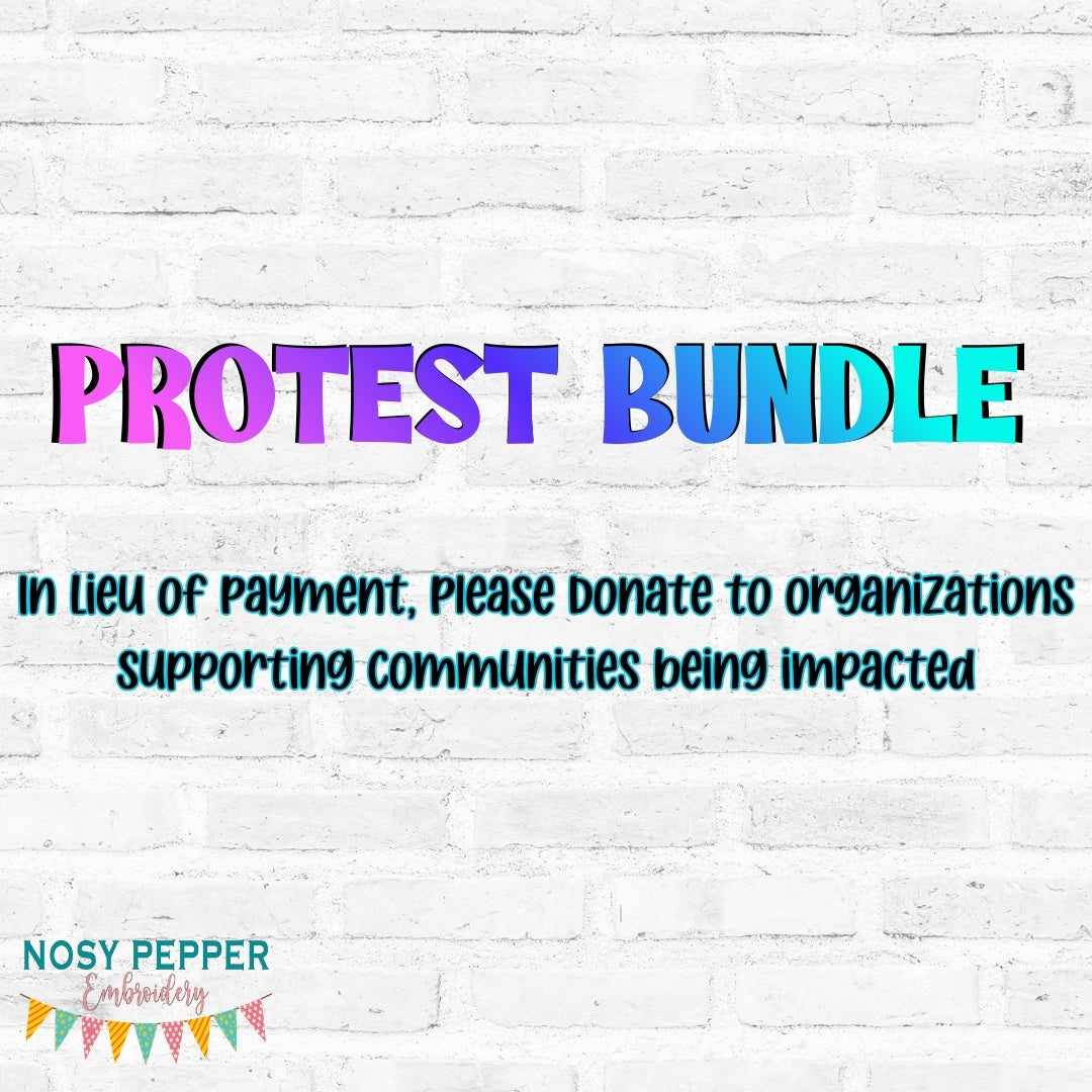 Protest Bundle machine embroidery design DIGITAL DOWNLOAD – Nosy Pepper ...