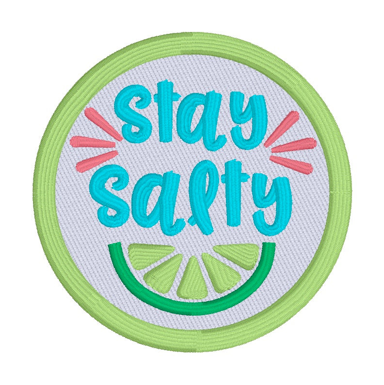 Stay Salty patch (2 sizes included) machine embroidery design DIGITAL ...