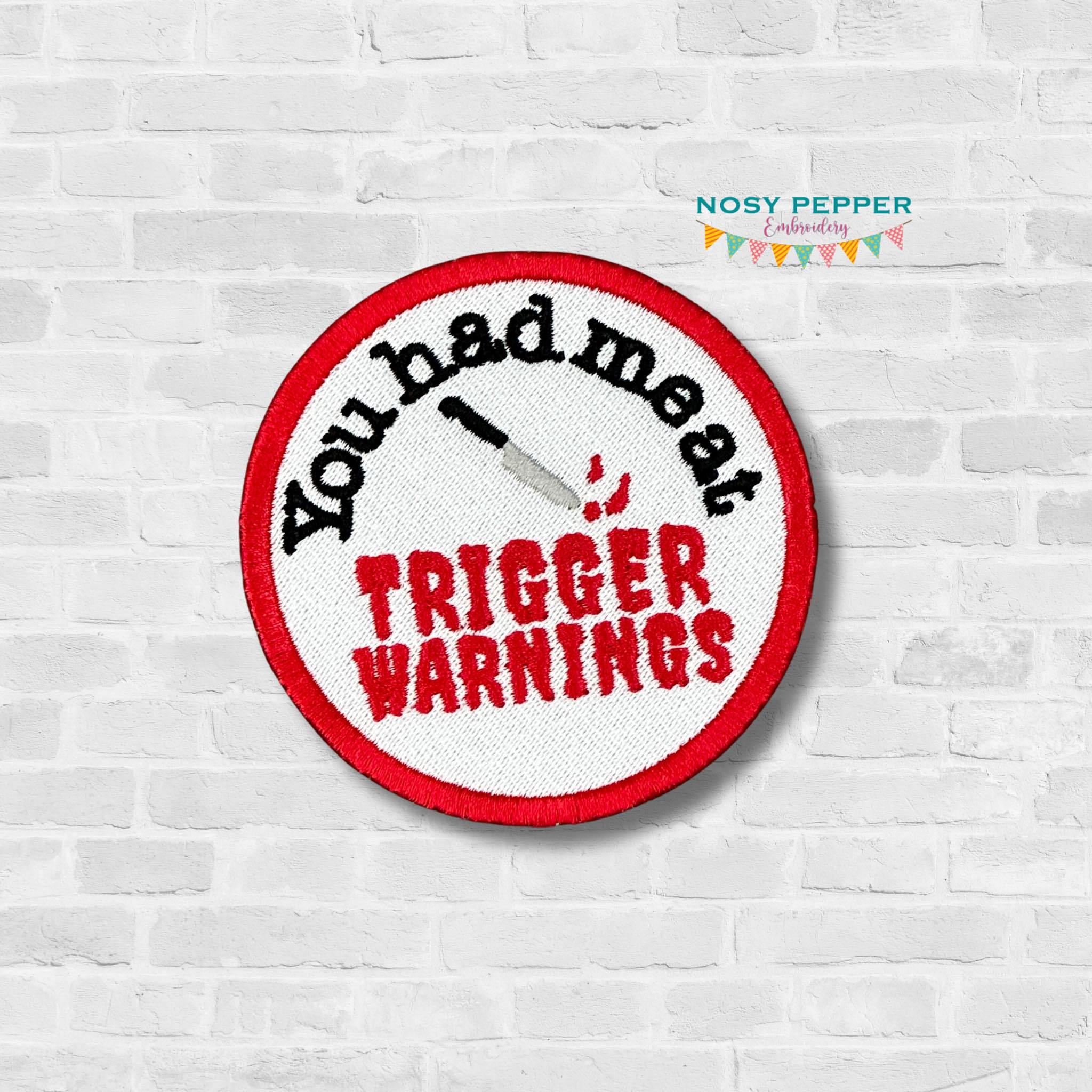 Trigger Warnings patch (2 sizes included) machine embroidery design DI ...