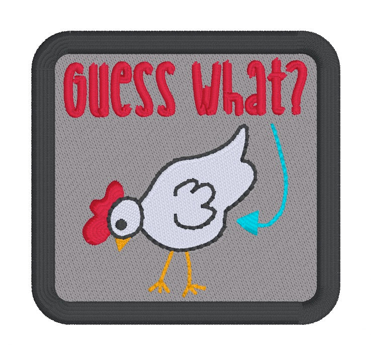 Guess What patch machine embroidery design (2 sizes included) DIGITAL ...