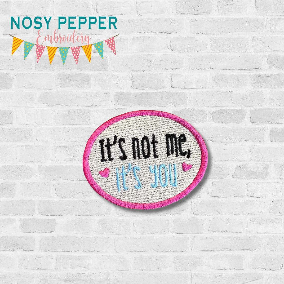 It's Not Me patch machine embroidery design (2 sizes included) DIGITAL ...