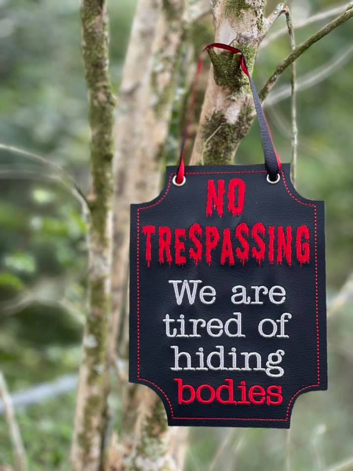 No Tresspassing ITH sign (4 sizes included) machine embroidery design ...