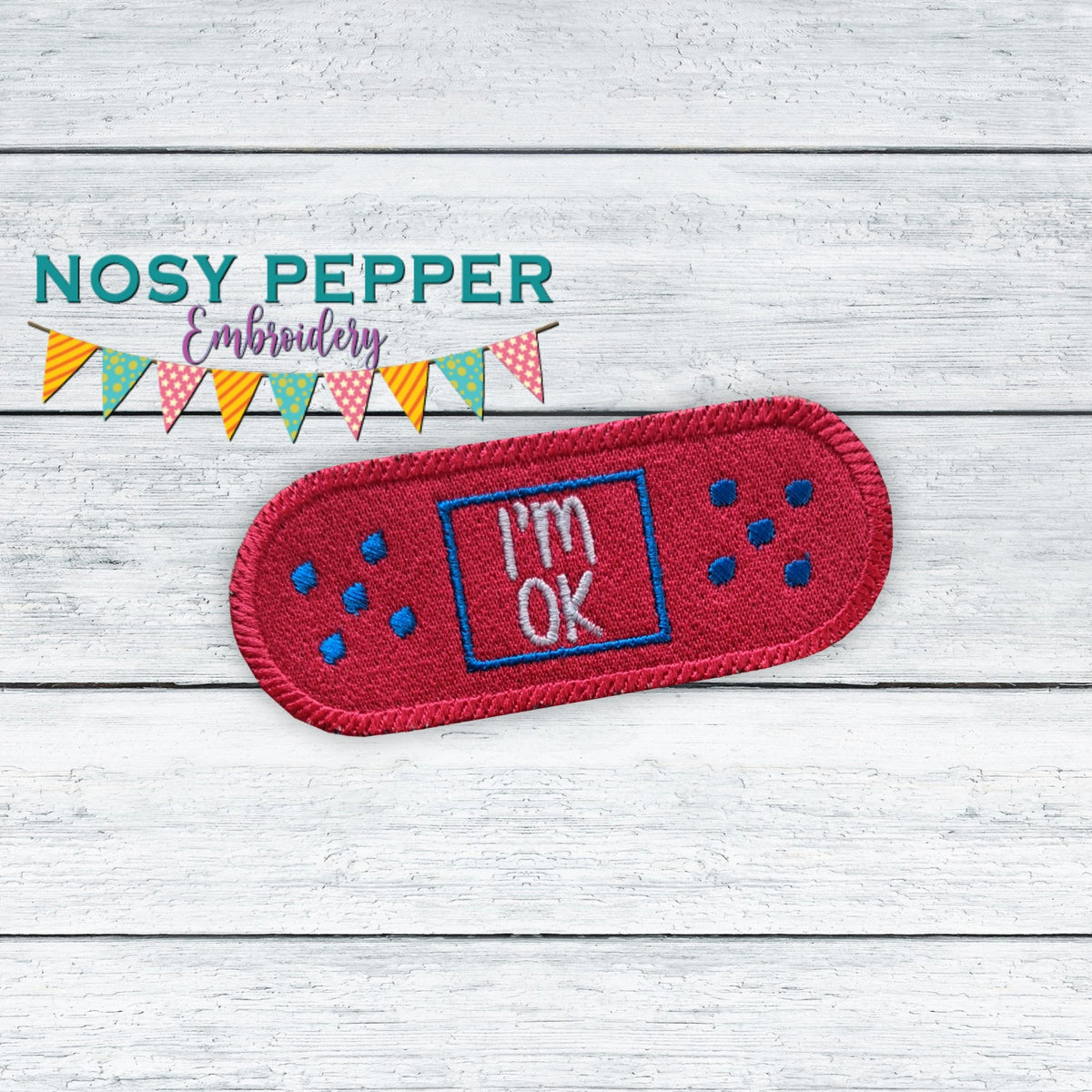 I'm OK patch machine embroidery design DIGITAL DOWNLOAD – Nosy Pepper ...