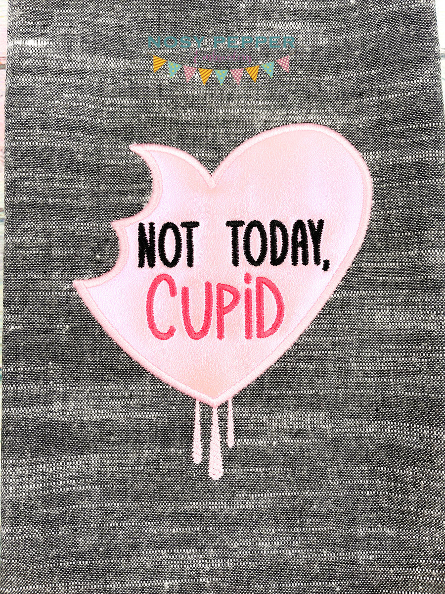 Not Today Cupid Applique embroidery design 5 sizes included DIGITAL DO ...