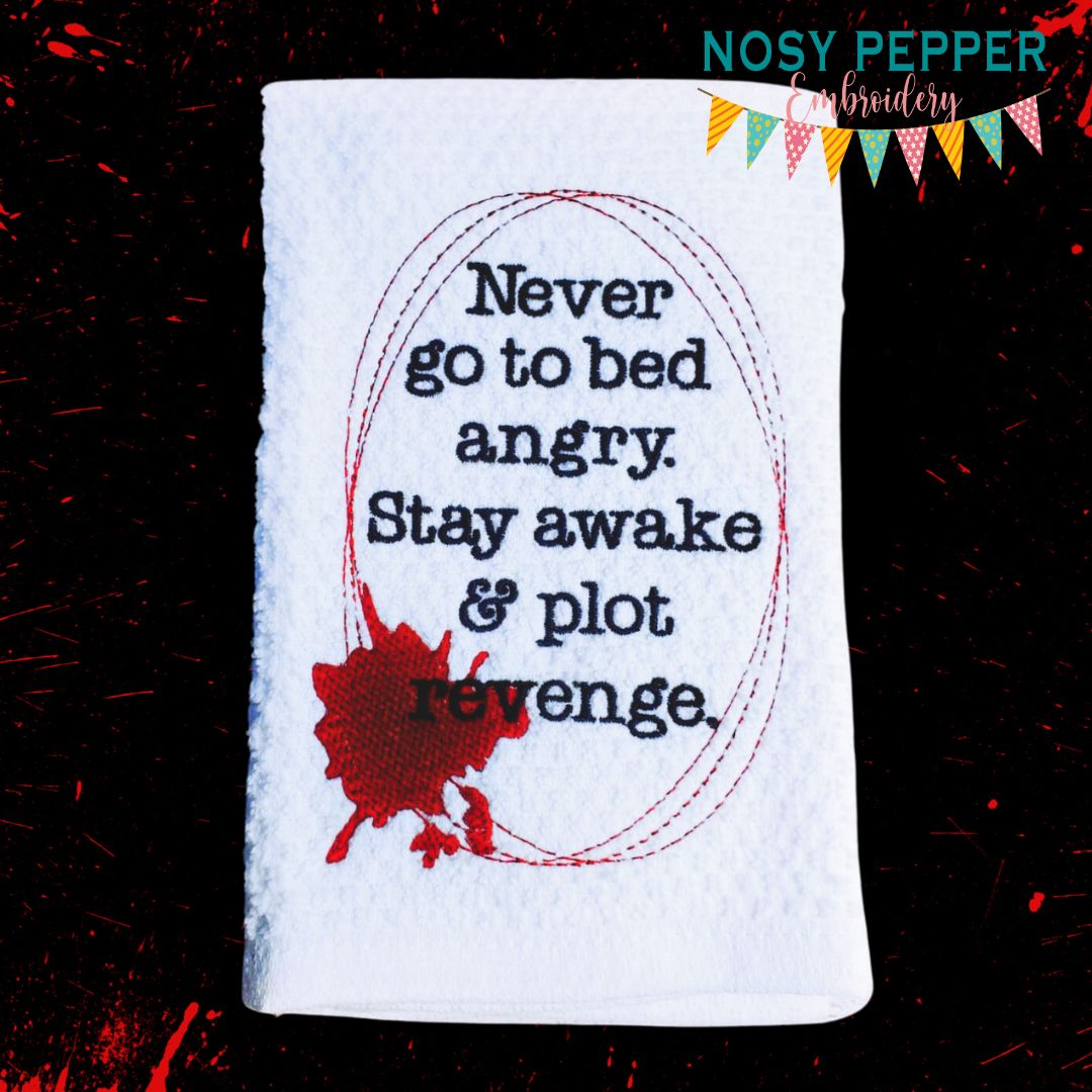 Never Go To Bed Angry machine embroidery design (4 sizes included) DIG ...