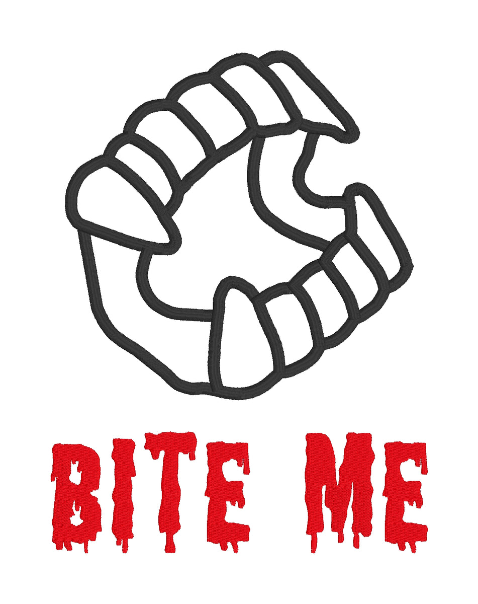 Bite me applique (5 sizes included) machine embroidery design DIGITAL ...