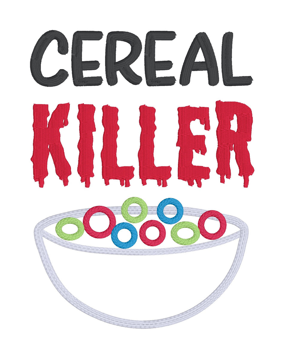 Cereal Killer machine embroidery design (4 sizes included) DIGITAL DOW ...