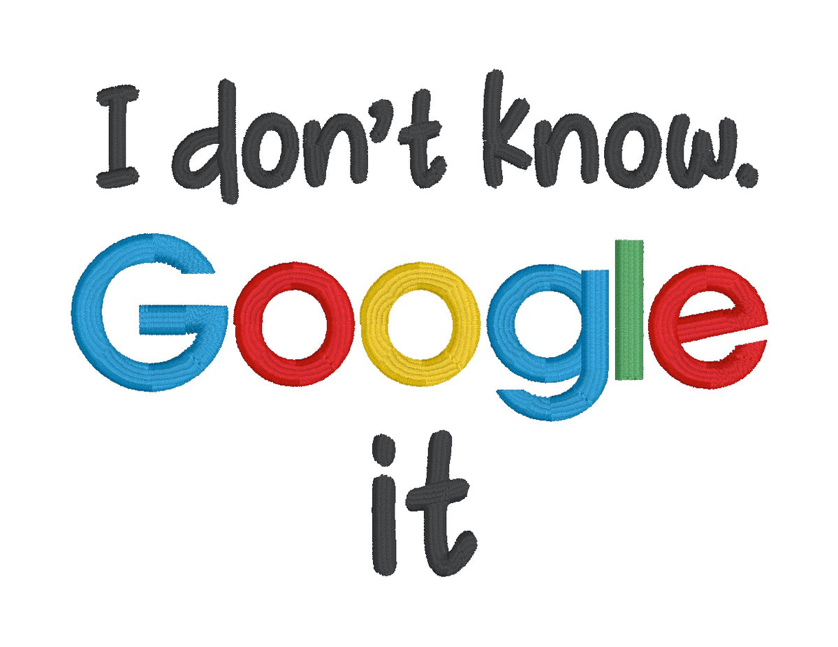 Google It machine embroidery design (4 sizes and 2 versions included ...