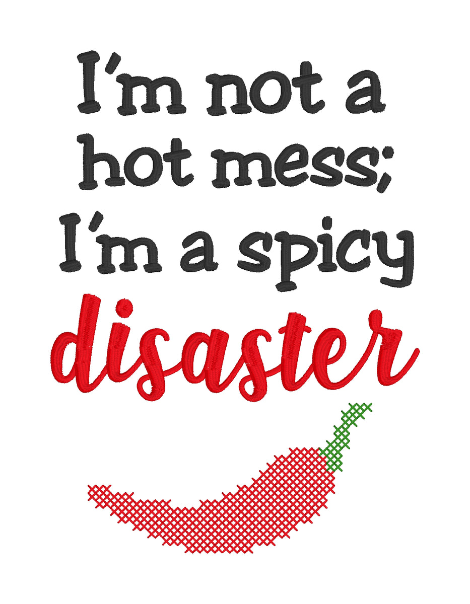 Spicy disaster machine embroidery design (4 sizes included) DIGITAL DO ...